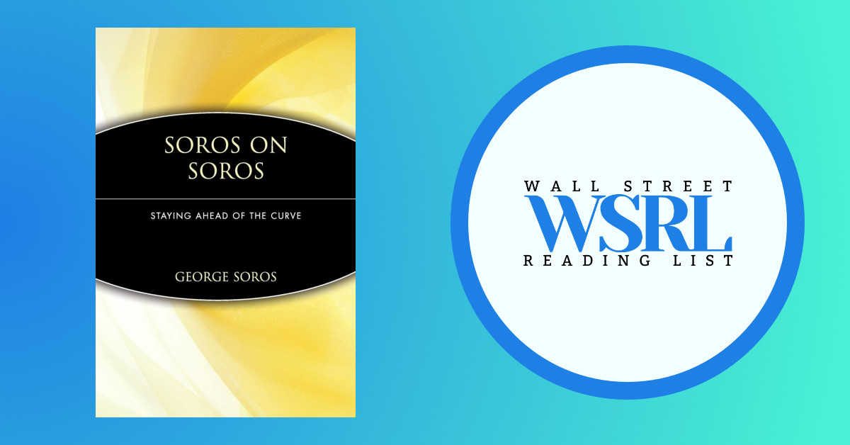 Book Review: Soros on Soros by George Soros
